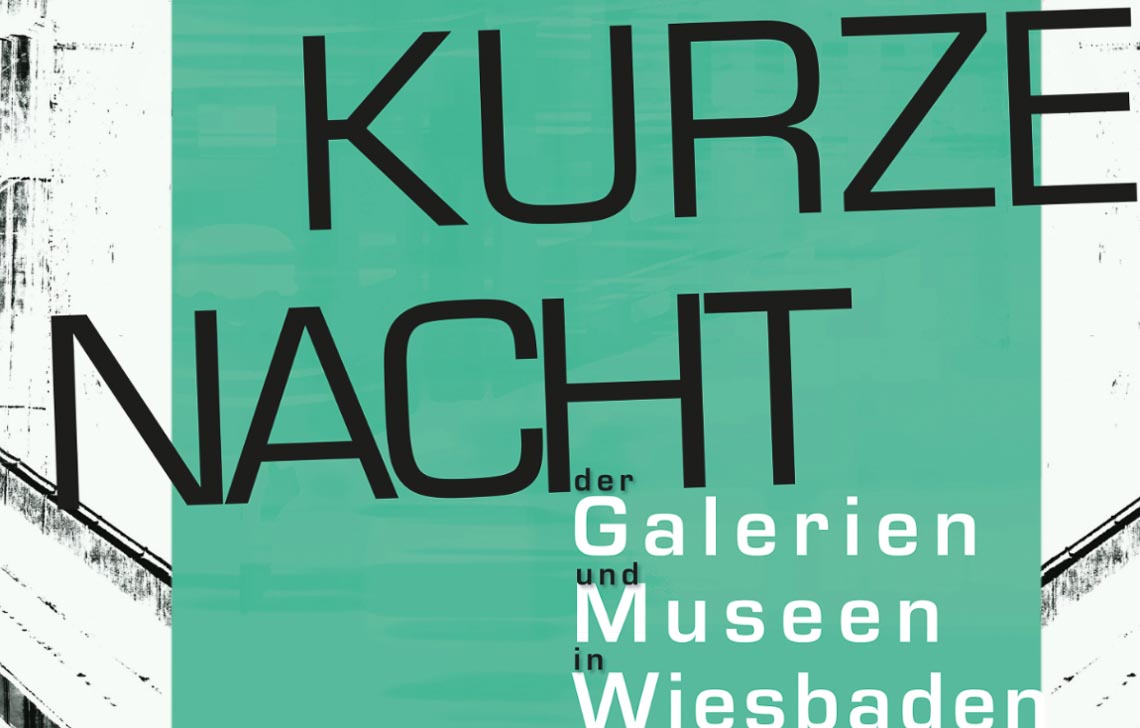 Programm zur kurzen Nacht der Galerien und Museen - Wiesbaden lebt